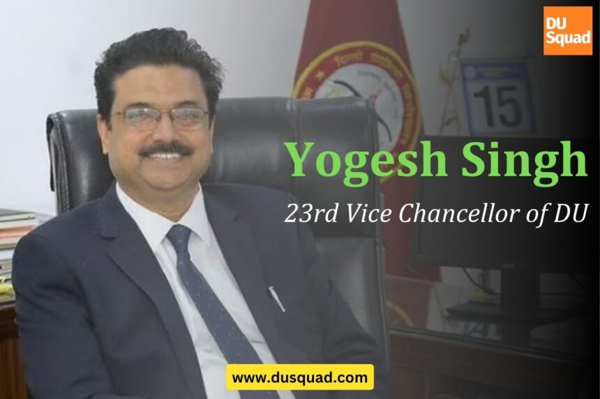 Delhi University Management: List of Vice Chancellors of DU