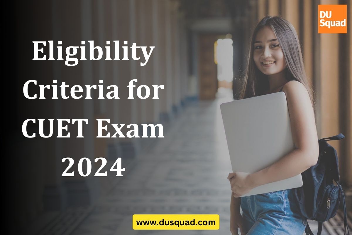 CUET Exam 2024 registration open: Exam date, Eligibility and Fee