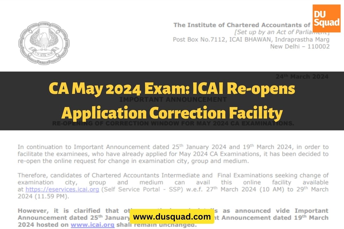 CA Exam May 2024: ICAI Re-opens Application Correction Facility CA Exam May 2024: ICAI Re-opens Application Correction Facility